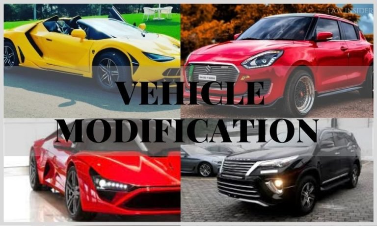 Vehicle Modification - Legal or Illegal? - LAW INSIDER INDIA- INSIGHT ...