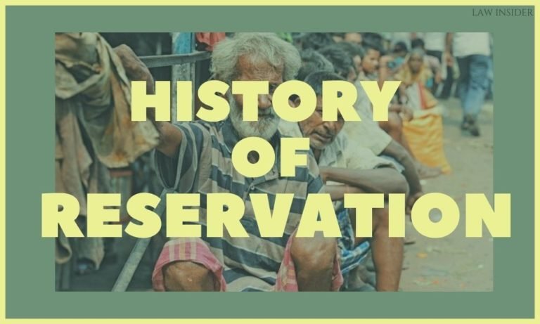 What is the history of Reservation in India? - LAW INSIDER INDIA ...