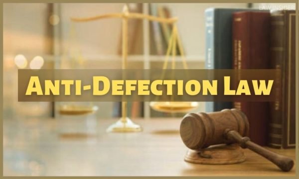 What is the Status of Anti-Defection Law in India? - LAW INSIDER INDIA ...