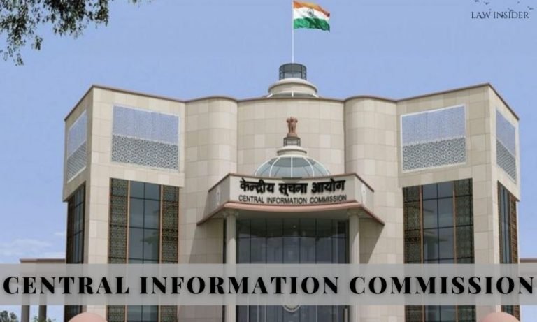 What is Central Information Commission? - LAW INSIDER INDIA- INSIGHT OF LAW (SUPREME COURT, HIGH ...