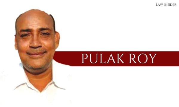 PULAK ROY - LAW INSIDER INDIA- INSIGHT OF LAW (SUPREME COURT, HIGH ...