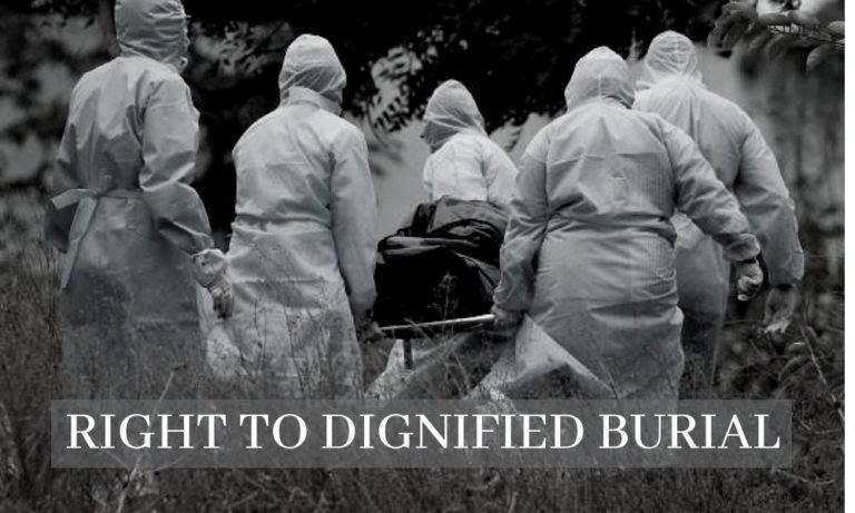 Right to Dignified Burial - LAW INSIDER INDIA- INSIGHT OF LAW (SUPREME ...