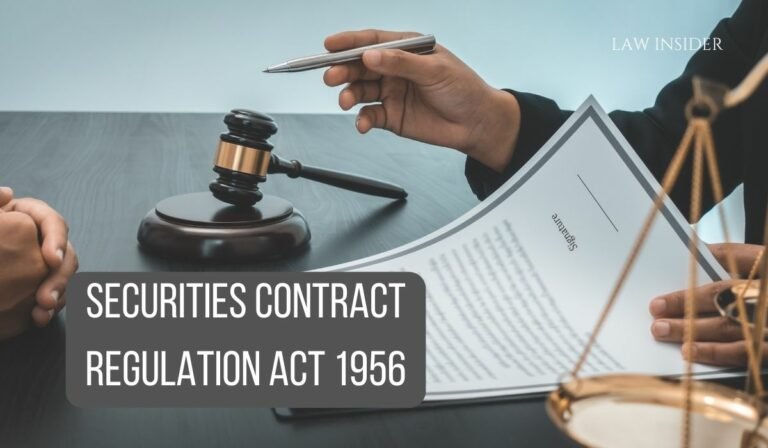 An Overview of Securities Contract Regulation Act 1956 - LAW INSIDER ...